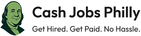 Home - Cash Jobs Philly